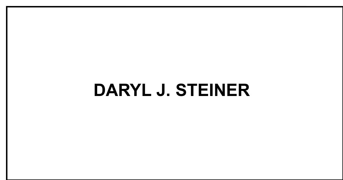 Obituary: DARYL J. STEINER