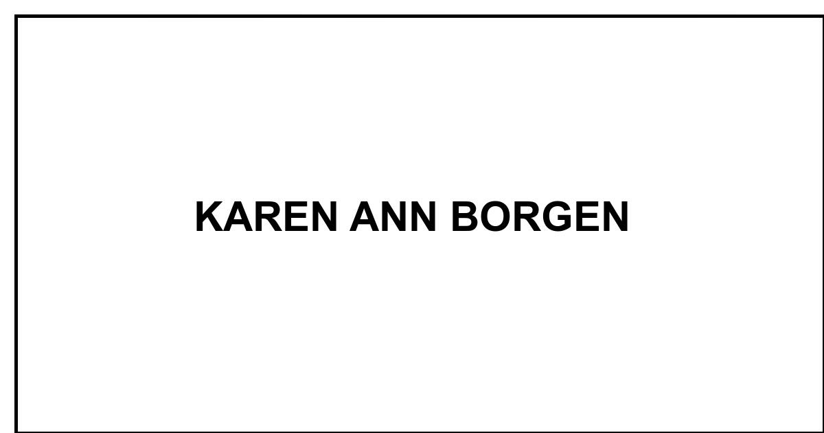 Obituary: KAREN ANN BORGEN