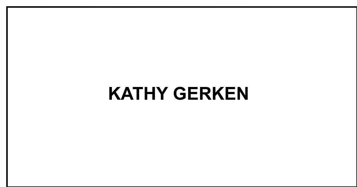 Obituary: KATHY GERKEN