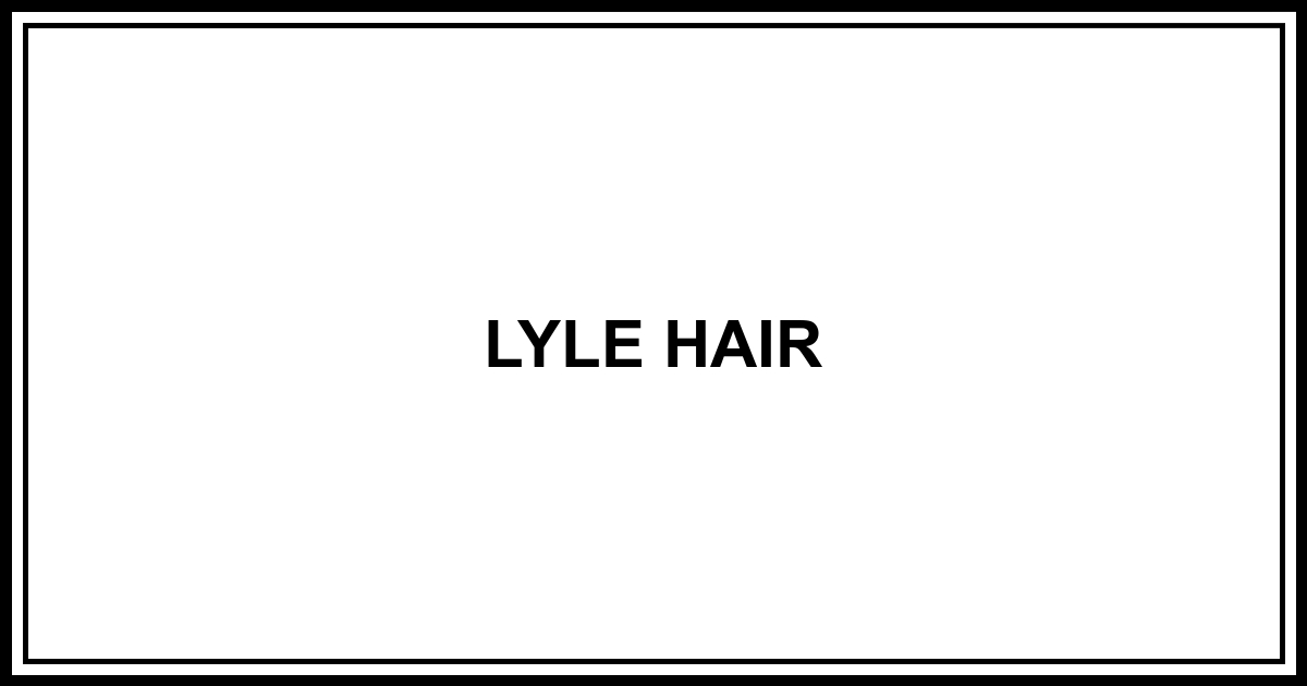 Obituary: LYLE HAIR