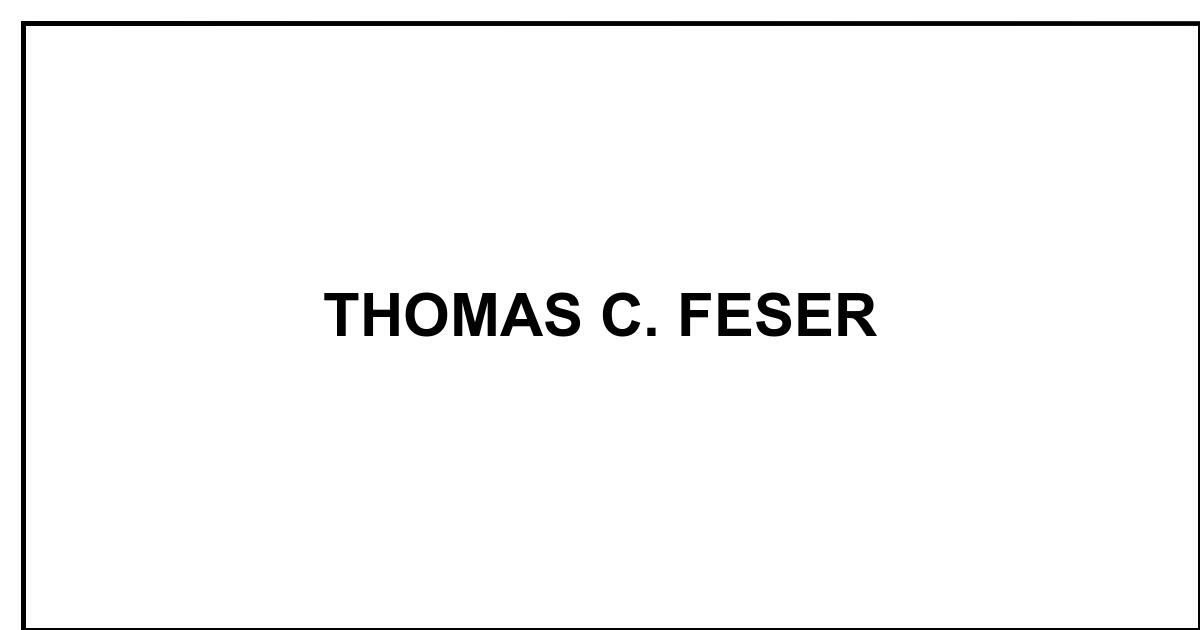 Obituary: THOMAS C. FESER